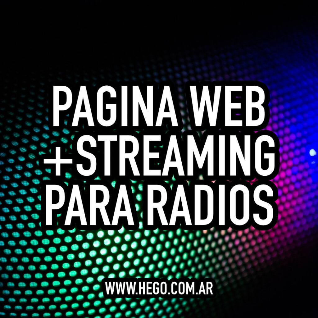 Pagina Web + Streaming para RADIOS [Suscripción] - HEGO